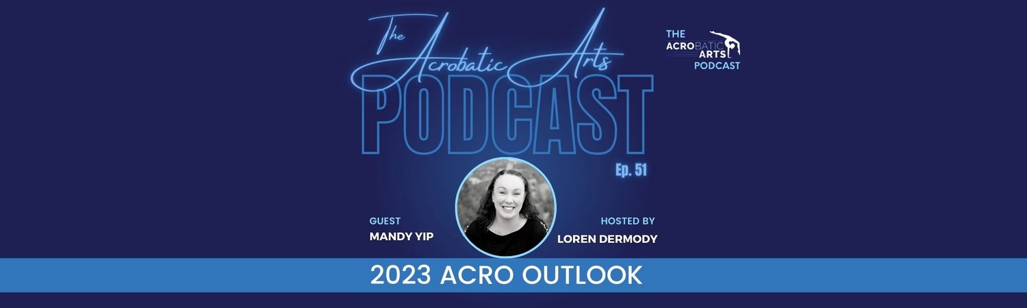 2023 Acro Outlook with Mandy Yip